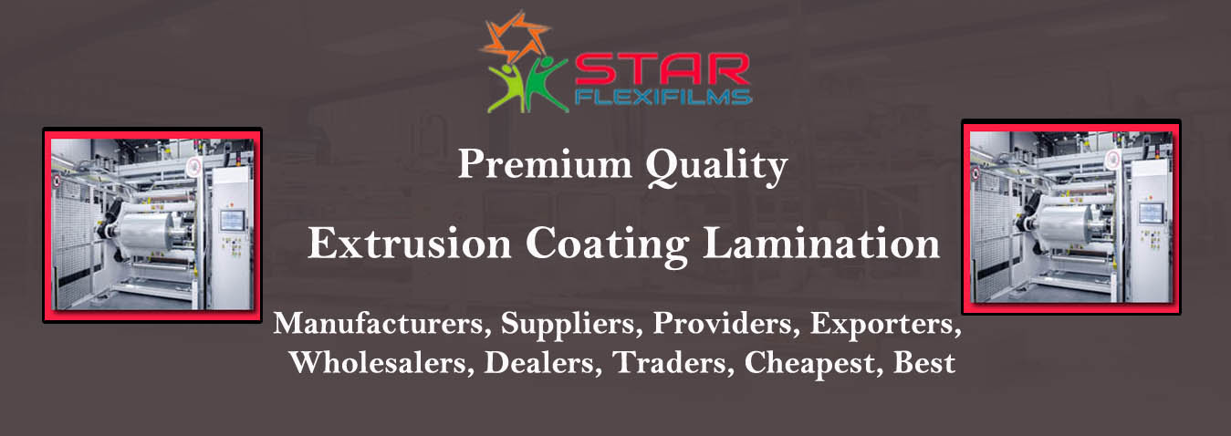 StarFlexi Films :: Extrusion Coating Lamination, Extrusion Coating Lamination Manufacturers ...